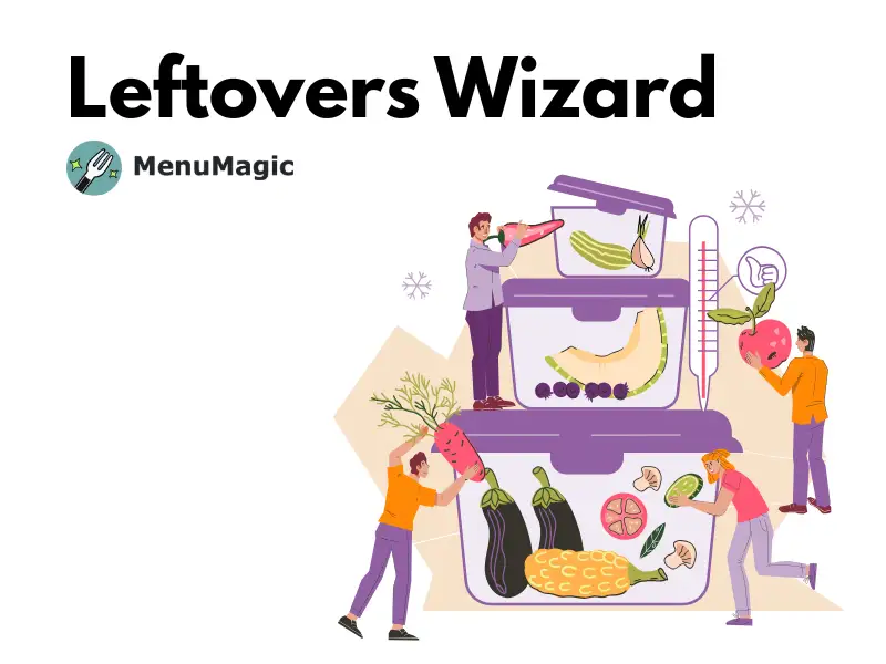 Leftovers Recipe Generator | MenuMagic